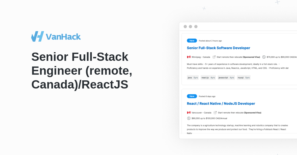 Senior Full-Stack Engineer (remote, Canada)/ReactJS - VanHack